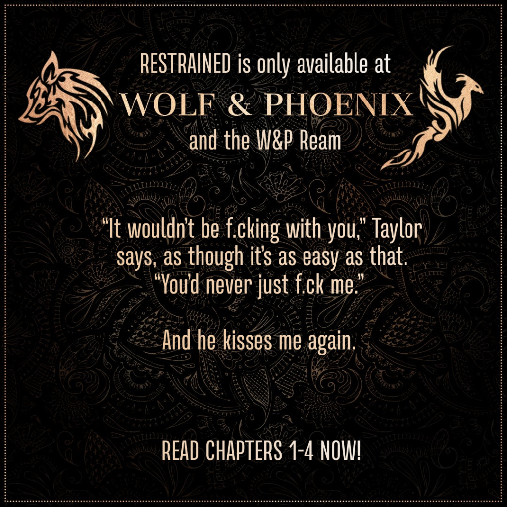Restrained: Chapter Four (Denver) - Wolf & Phoenix